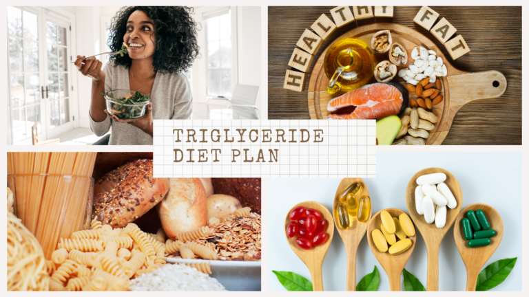 Triglyceride Diet Plan: The Role of Diet in Management